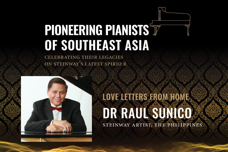 Pioneering Pianists of Southeast Asia: Love Letters from Home Featuring ...